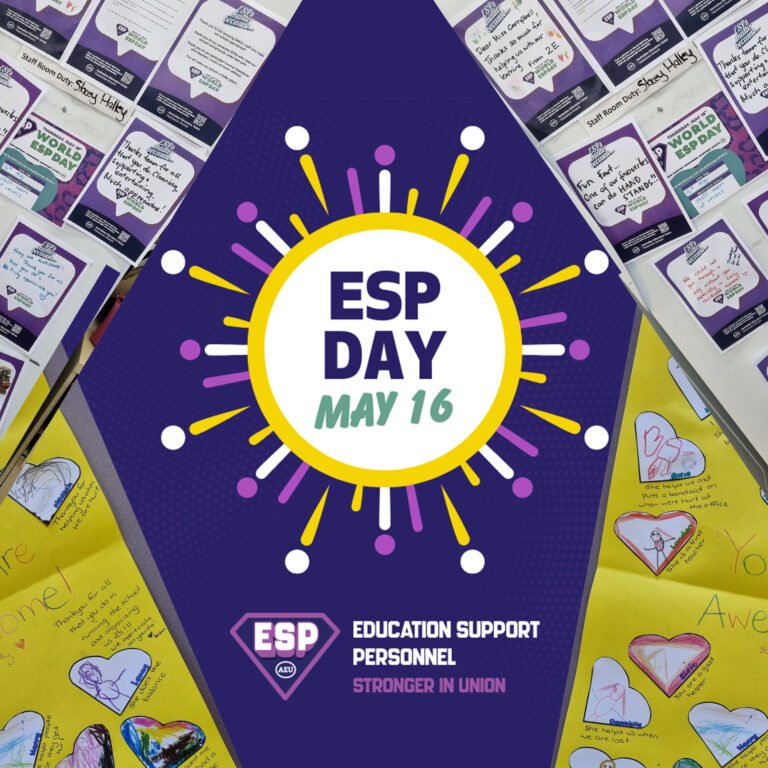 World Education Support Staff (ESP) Day - Australian Education Union ...