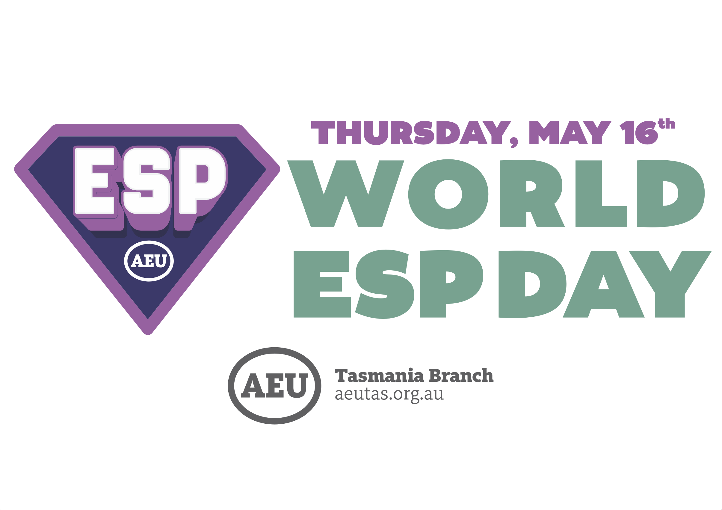 Tasmanian educators celebrate World ESP Day! - AEU Tasmania